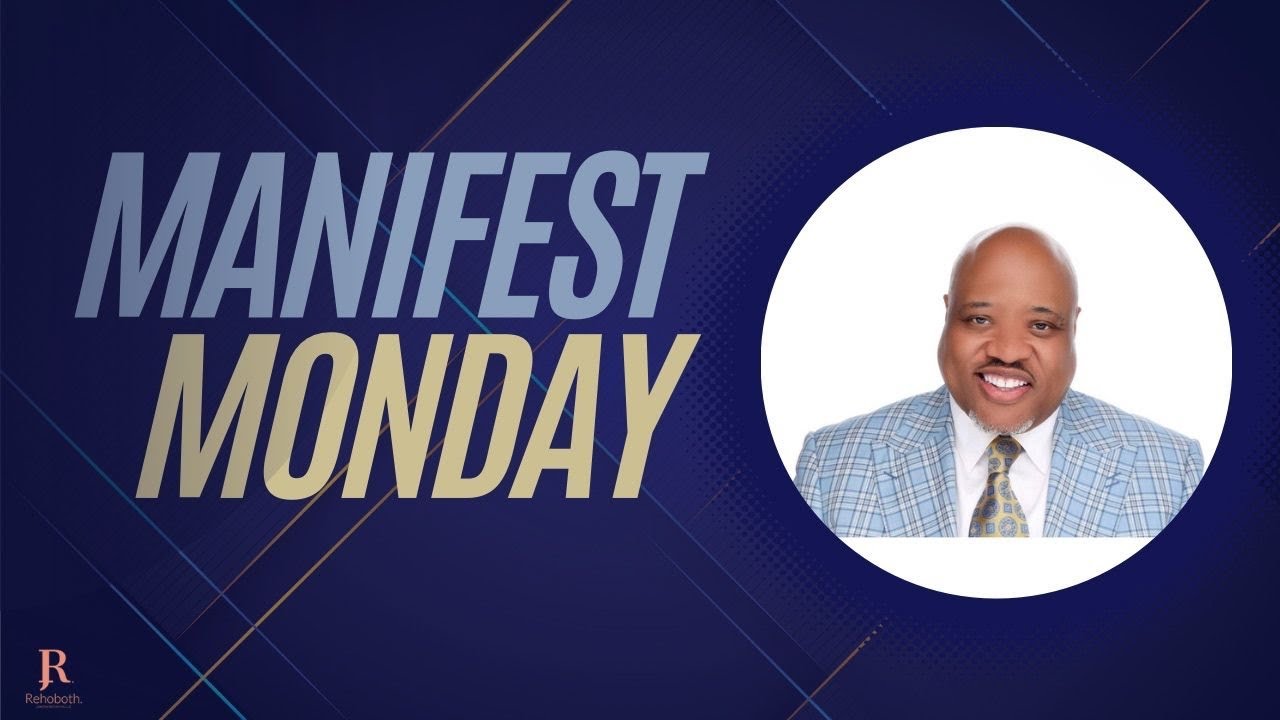 Manifest Monday | Bishop Wesley Wiley - YouTube