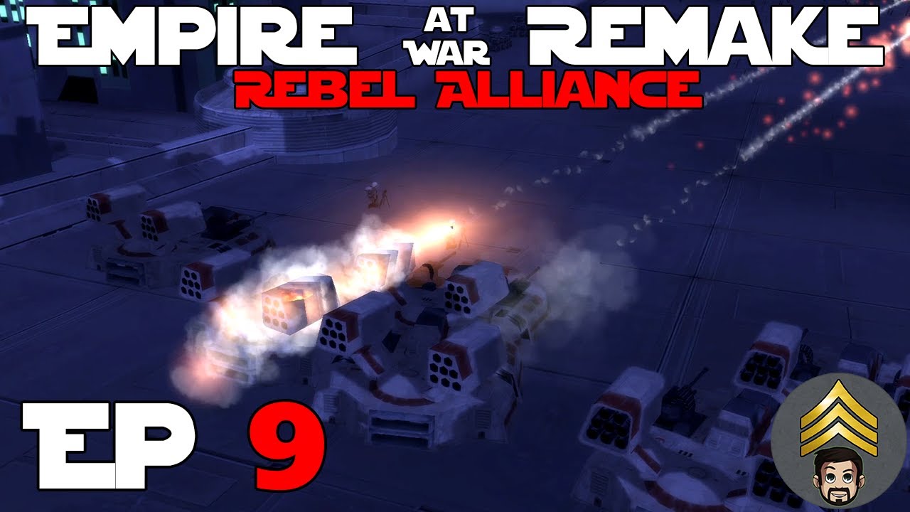Star Wars Empire at War (Remake Mod) Season 2 - Ep 9 - Slow and Steady ...