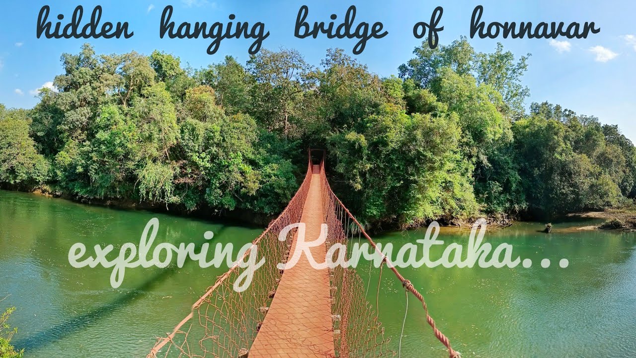 Hidden hanging bridge of honnavar 🤩 | exploring Karnataka 😌 - YouTube