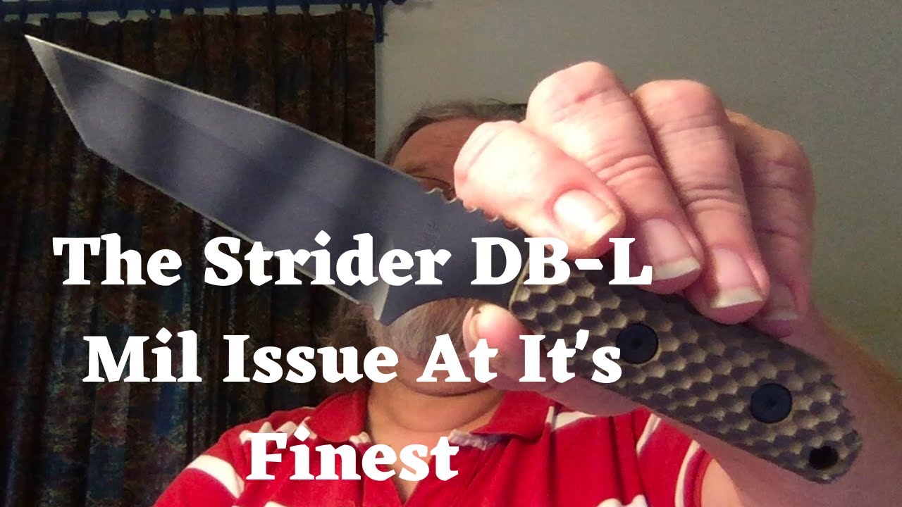 The Strider DB-L - Mil Issue At It's Finest - YouTube