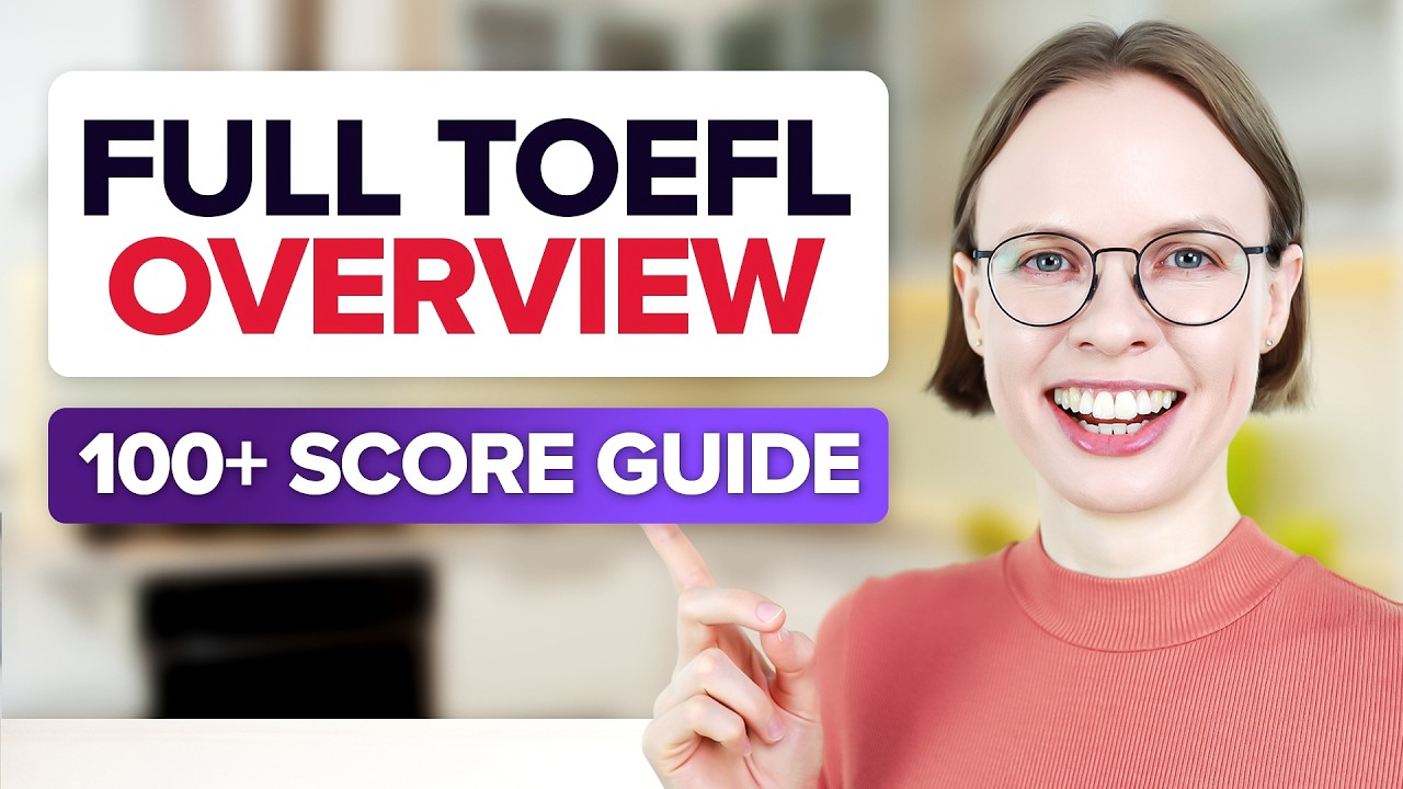 TOEFL Preparation - All YOU NEED to Know about the TOEFL - YouTube
