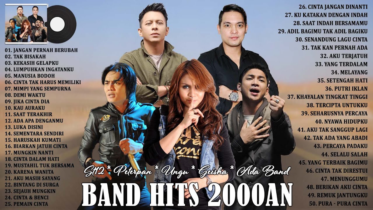 Lagu Terbaik Dari ST12, Peterpan, Ungu, Geisha, Ada Band - Lagu Tahun ...