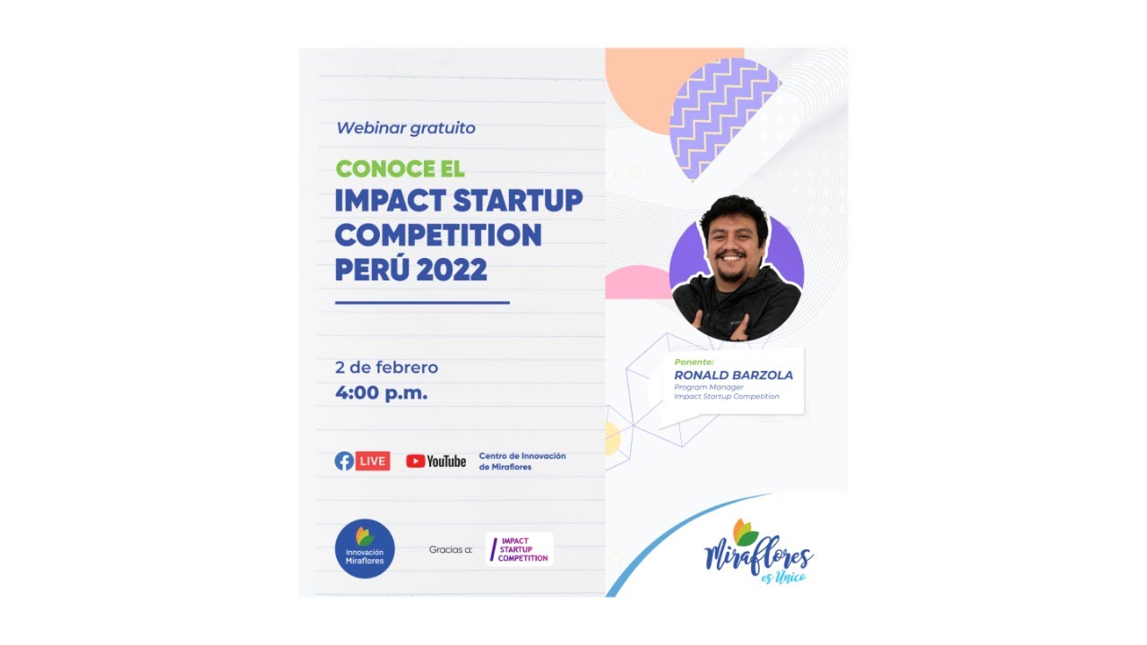 Webinar: Conoce el Impact Startup Competition Perú 2022 - YouTube