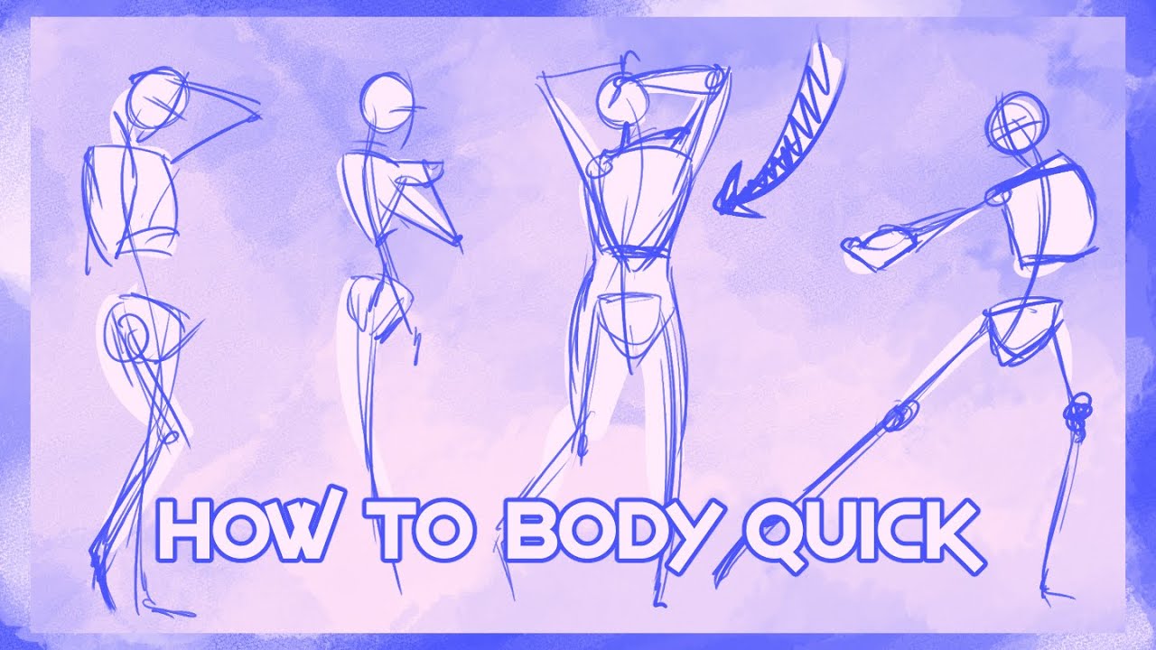 How to Body Quick. Learn how to get a pose drawn very fast! - YouTube