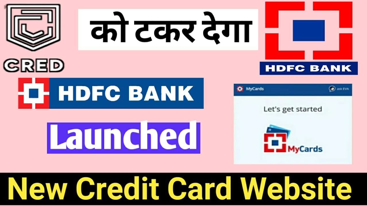 Hdfc New Credit card Website Launched My Cards |कया cred को टक्कर देगा ...