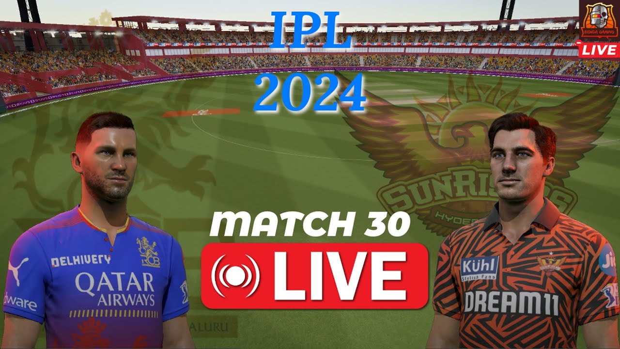 🔴Live IPL: RCB vs SRH | Battle for Survival for RCB! | IPL 2024 Match ...