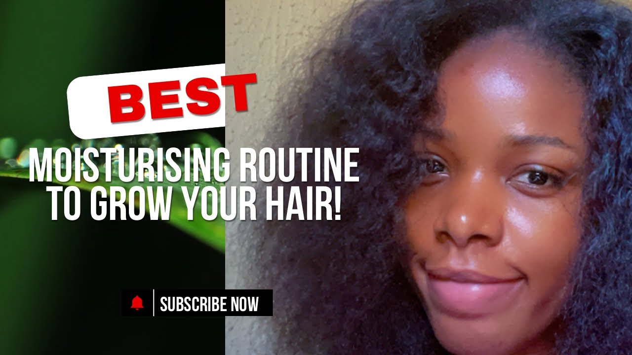 Easy & Affordable Hair Moisturising Routine for Relaxed Hair | Grow ...