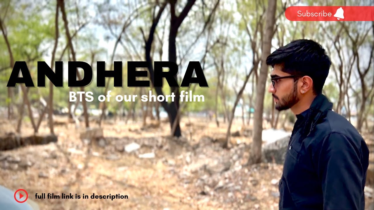 Andhera-short film behind the scenes vlog😎|Ansh Solanki | - YouTube