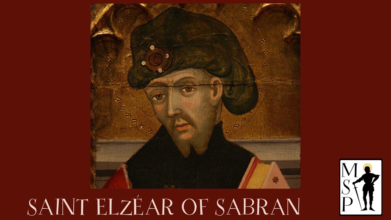Saint Elzear of Sabran - YouTube