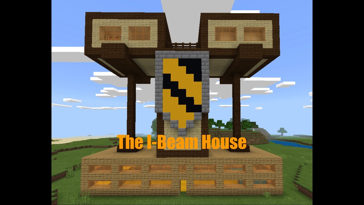 Minecraft Building Tutorial The I-Beam House! - YouTube