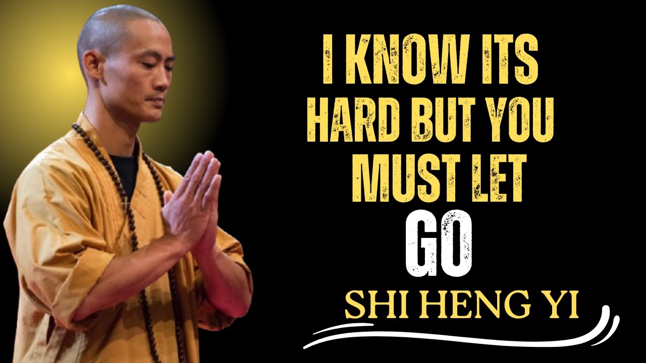 I KNOW ITS HARD BUT YOU MUST LET GO||BY SHI HENG YI - YouTube