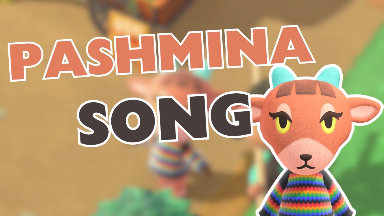 THE PASHMINA SONG (OFFICIAL LYRIC VIDEO) |ACNH - YouTube