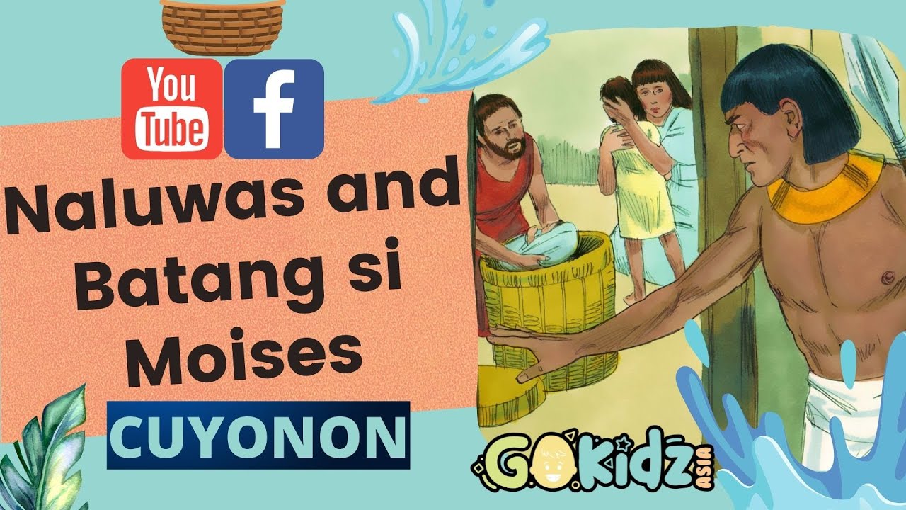 "NALUWAS AND BATANG SI MOISES" | Cuyonon Story - YouTube