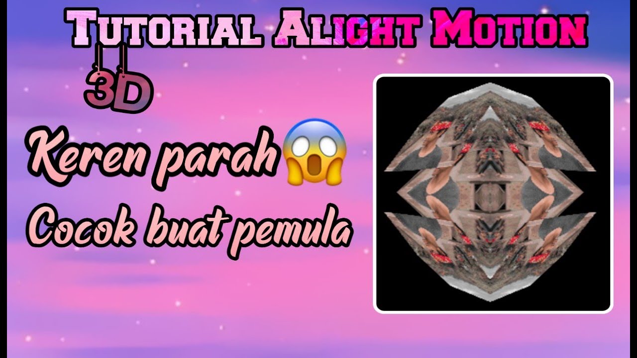 TUTORIAL ALIGHT MOTION | 3D-2020 - YouTube