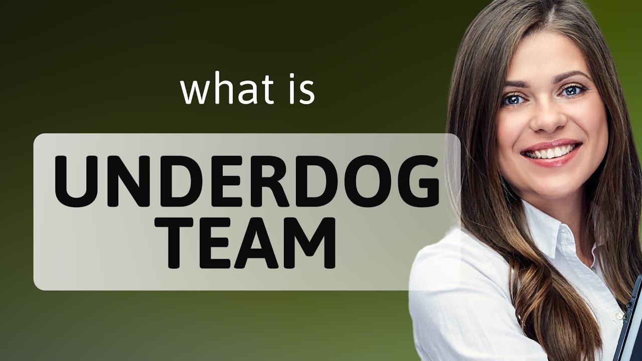 Understanding the "Underdog Team" in Sports and Competitions - YouTube