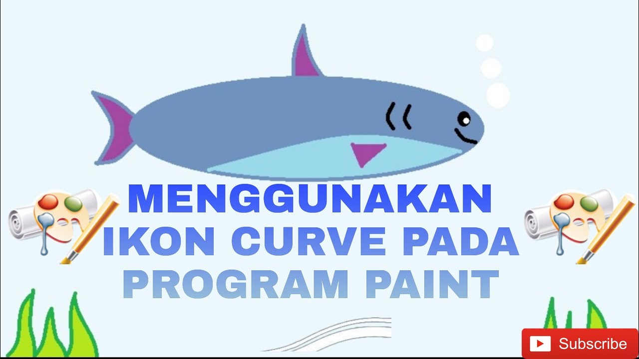 CARA MENGGUNAKAN IKON CURVE PADA PAINT - YouTube