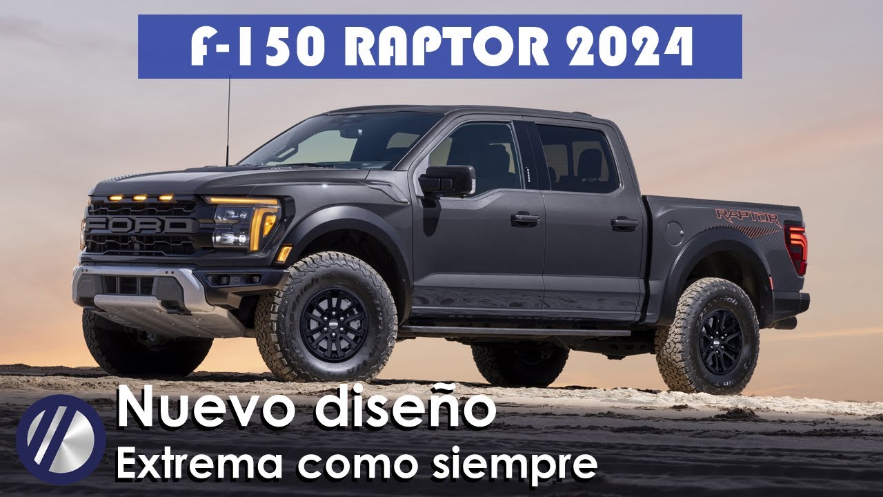 Nueva Ford F150 Raptor 2024 | Precio, motor, equipamiento y todo lo que ...