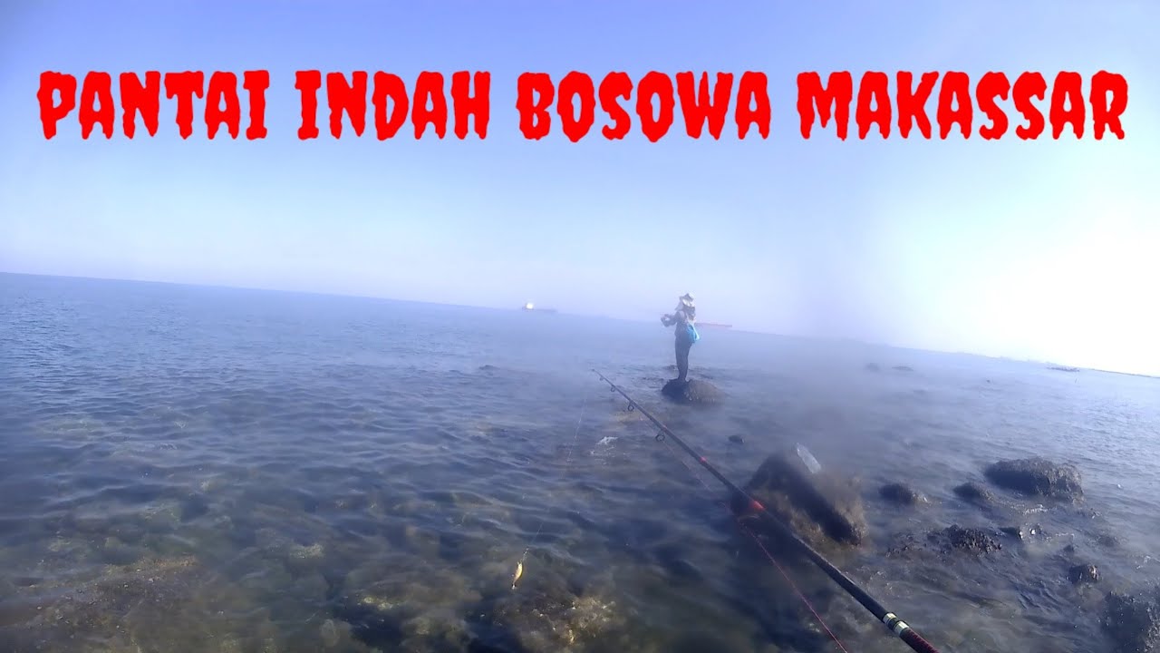 mancing cesting di pantai indah bosowa.mancing pinggiran. - YouTube