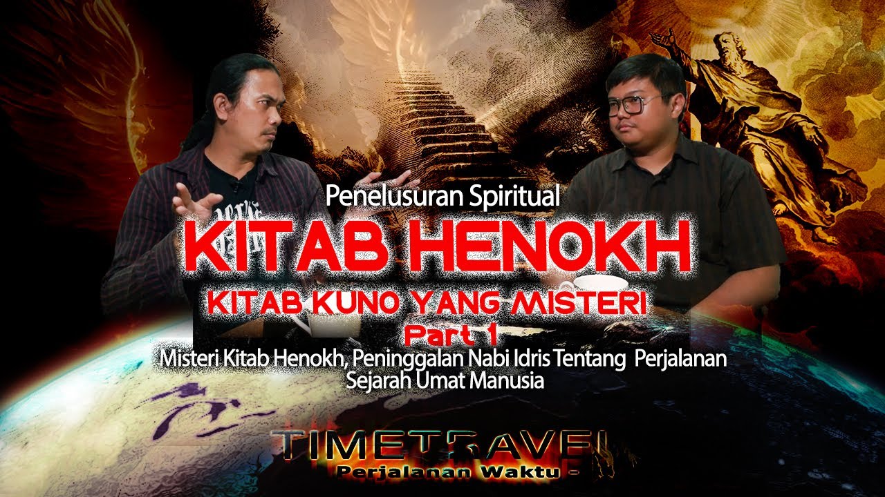 Kitab Henokh Part 1 || Kitab Kuno Yang Misteri - YouTube