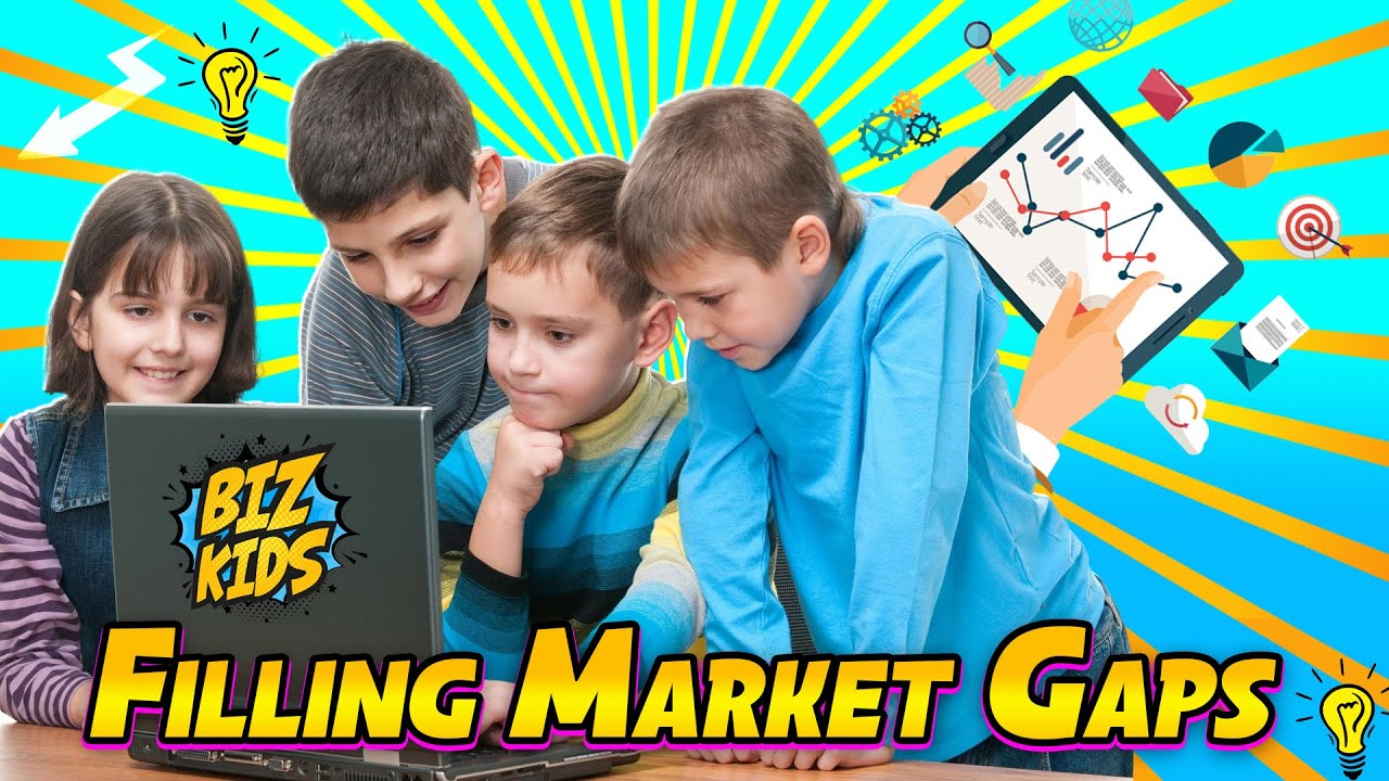 Discover Market Gaps & Create Solutions! | Learn with Biz Kids | Lesson ...