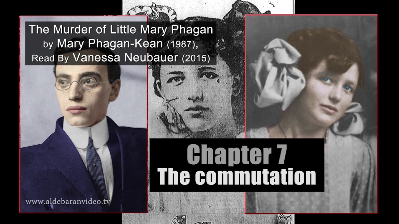 The Murder of Little Mary Phagan - Vanessa Neubauer - Part 7