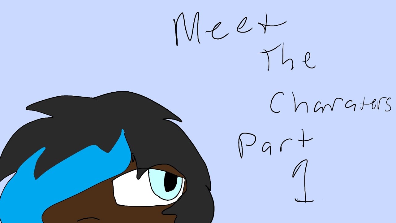 Meet The Character part 1 - YouTube