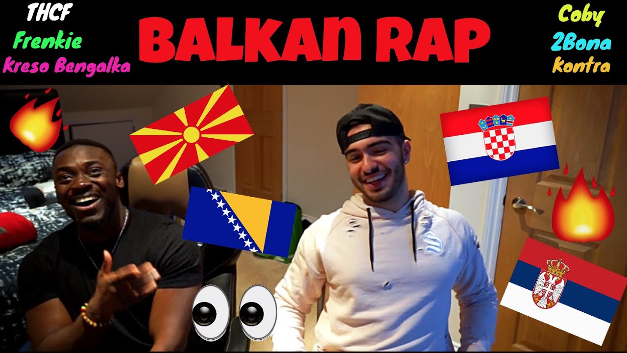 Balkan Rap *Reaction* Ft THCF, Coby, 2Bona, Frenkie etc. (MATES FIRST ...