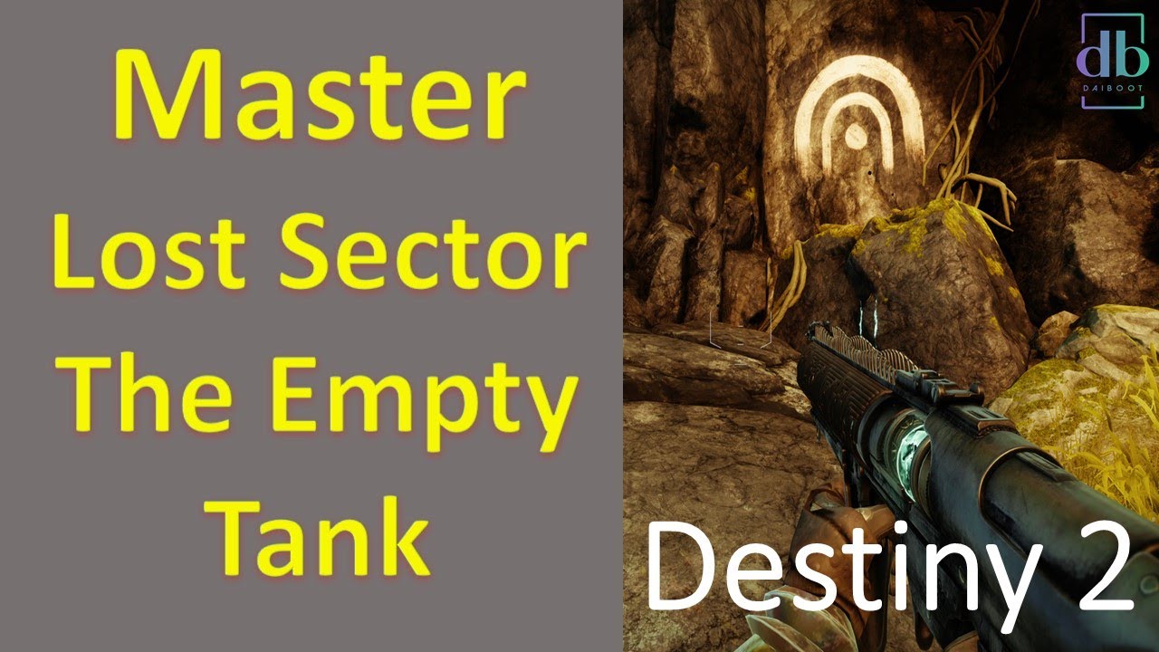 Destiny 2 Master Lost Sector The Empty Tank - Exotic Arms Armor - Titan ...