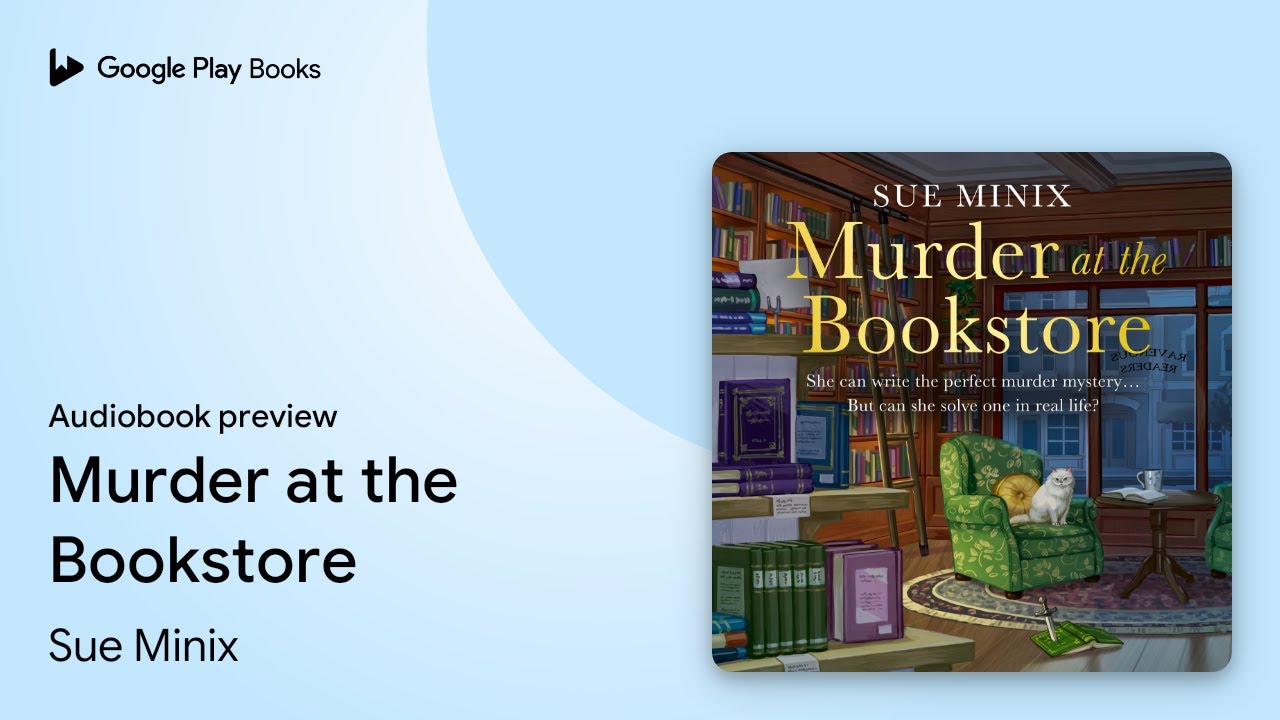 Murder at the Bookstore by Sue Minix · Audiobook preview - YouTube