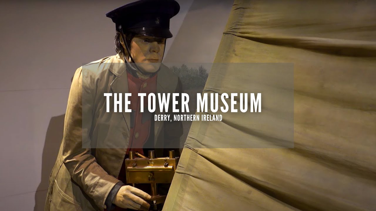 The Tower Museum | Derry | Londonderry | Northern Ireland | What To See ...