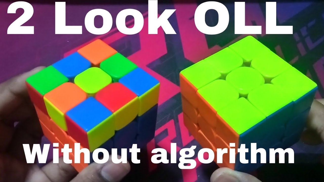 How To Solve Last Layer of Rubik's Cube in 5 Second " 2 Look OLL Tutorial - YouTube