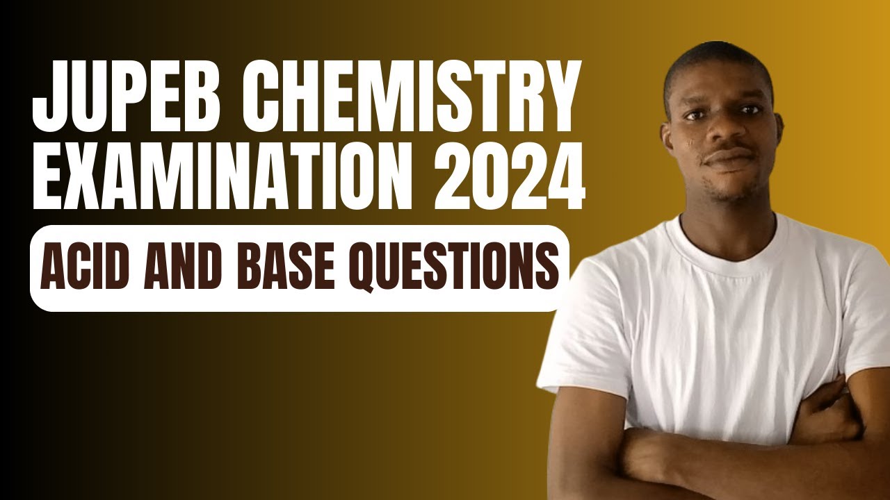 JUPEB Chemistry Exam Preparation |Master Acid and Base Questions | pH ...