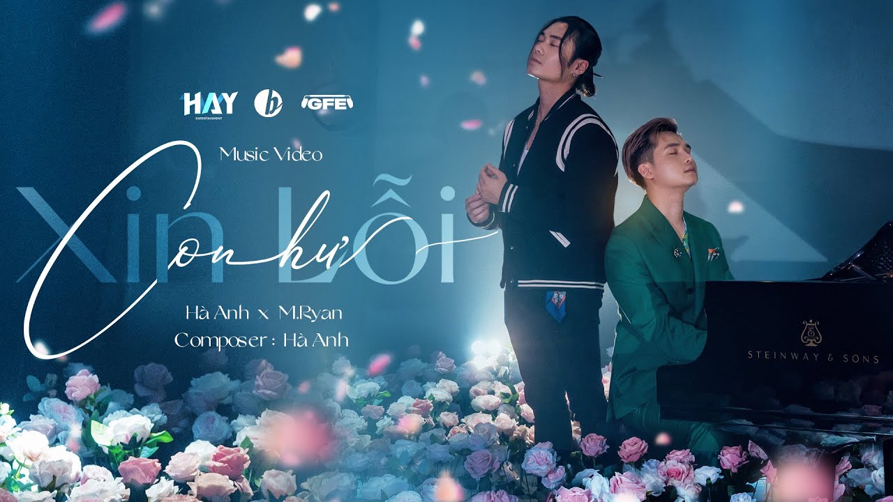 XIN LỖI CON HƯ | HÀ ANH x M.Ryan ( Official MV) - YouTube