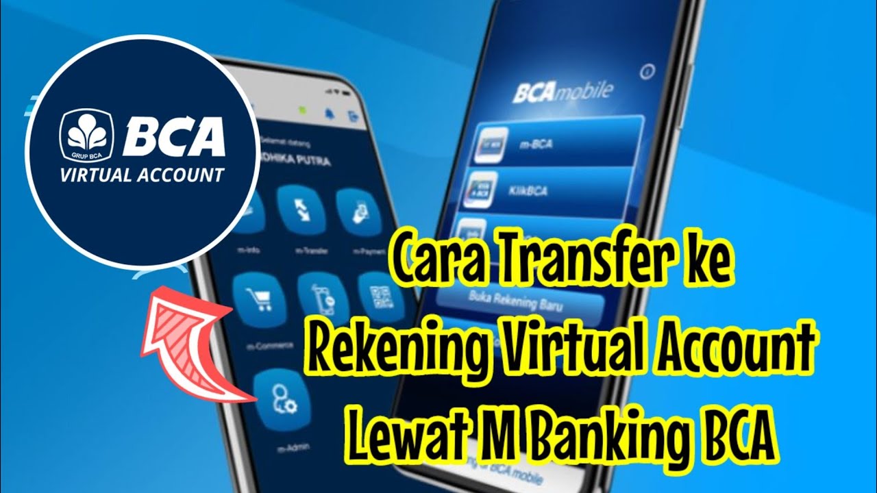 cara transfer ke rekening virtual account lewat m banking BCA | Cara ...