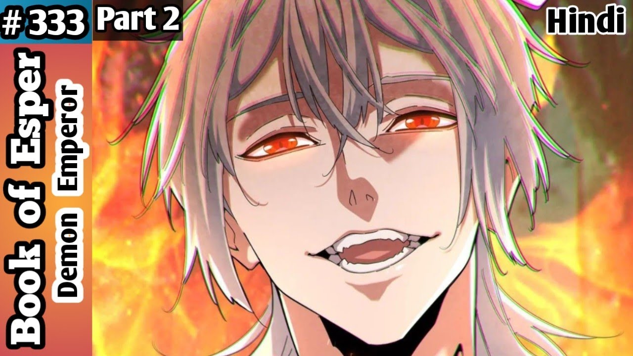 Book of Esper Episode 333 part 2 in Hindi/ Book of Ep 333 / Chapter 450/ War start with Hell ...