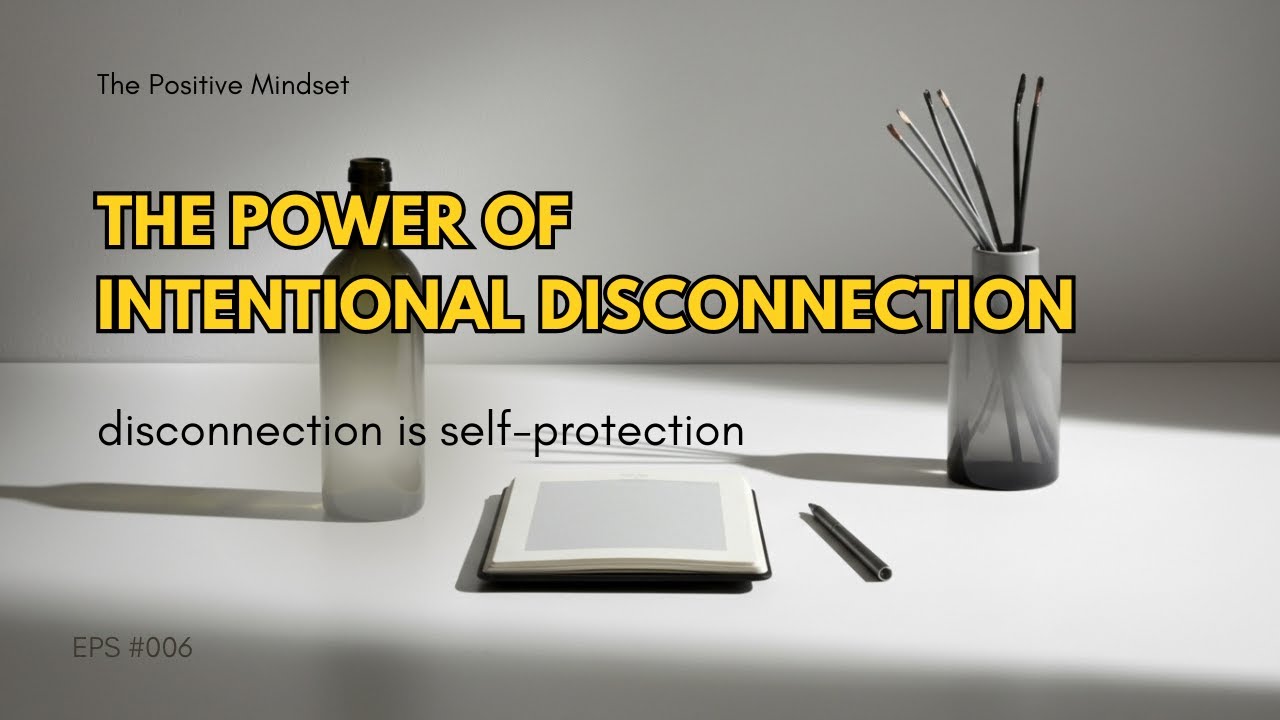 The Power of Intentional Disconnection | Protect Your Energy & Mental ...