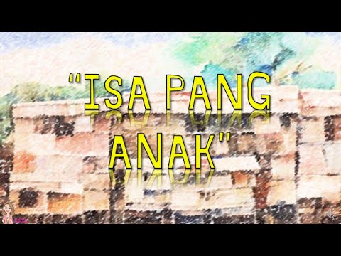 Isa Pang Anak - YouTube