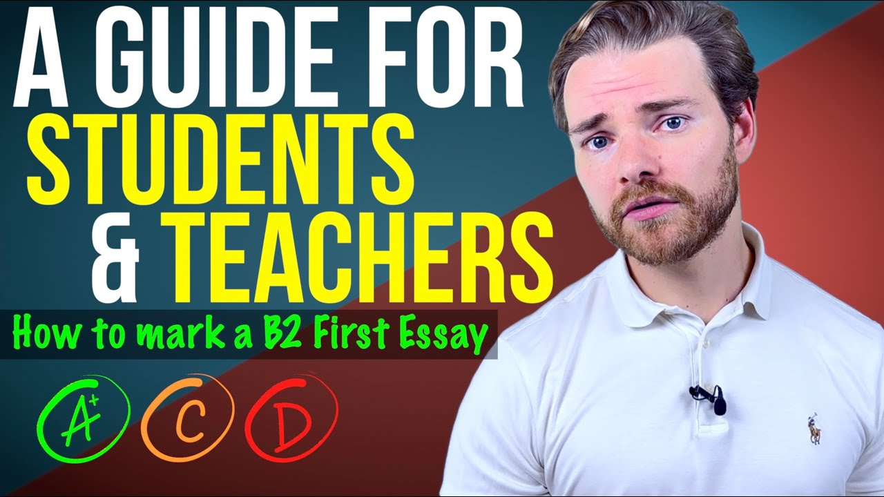 HOW to MARK your B2 FIRST (FCE) Essay - B2 First (FCE) Essay Writing ...