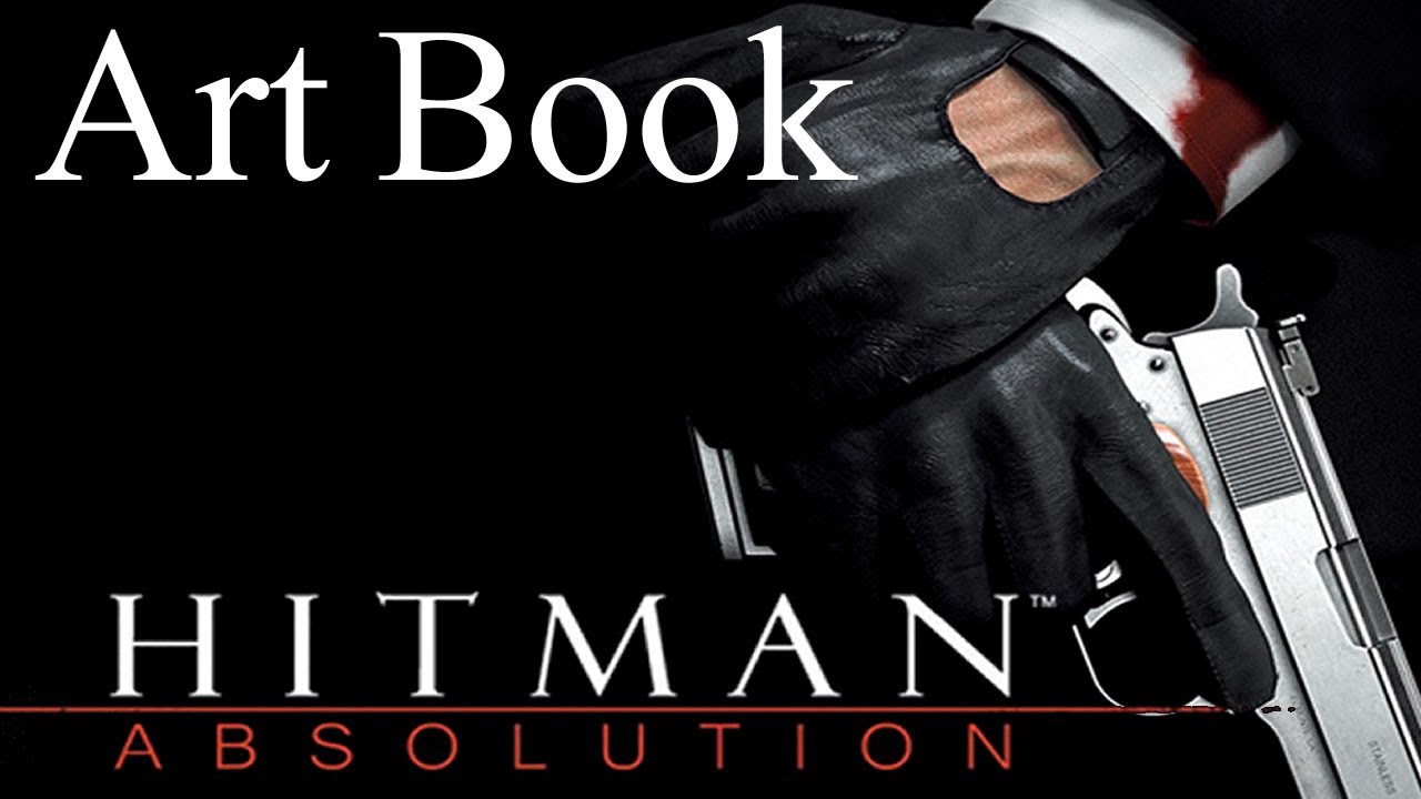 Hitman: Absolution - Art Book Movie Scanner (Scanners + Download) 1080p ...