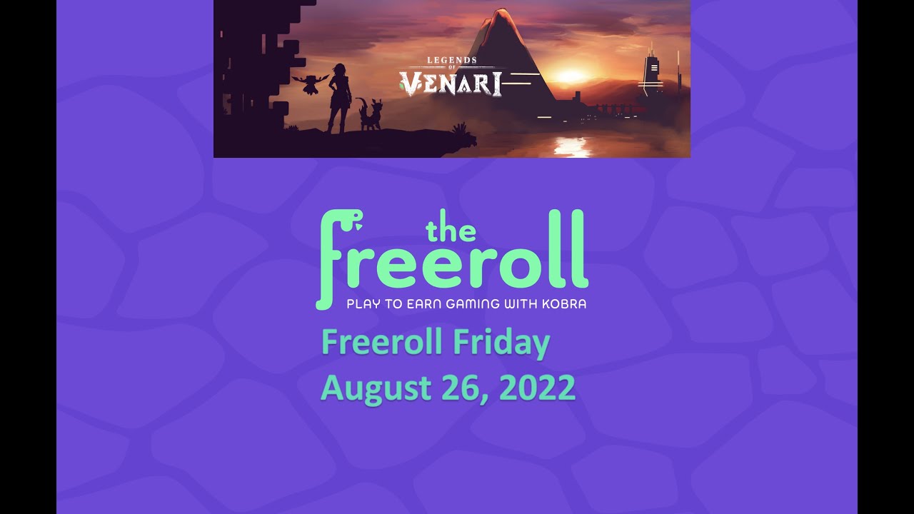 Freeroll Friday Aug 26 | Legends of Venari Beta Review | Web3 Gaming ...