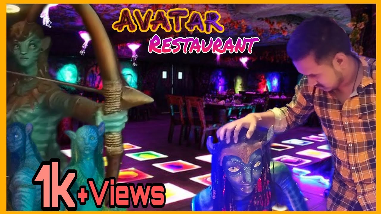 Avatar Restaurant | Theme Restaurant | Chennai | Porur | By MCT Suhail ...