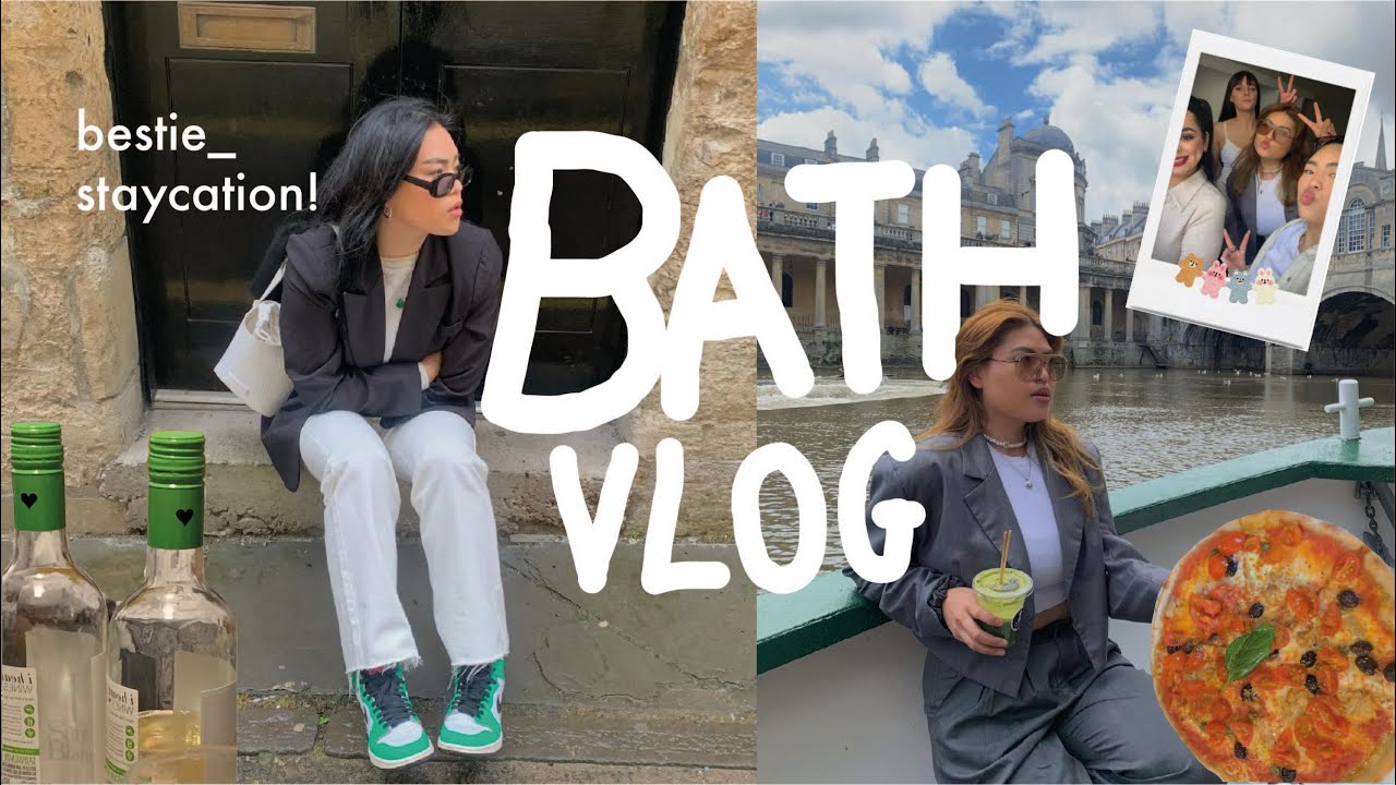 BATH VLOG // A GIRLS WEEKEND AWAY | Tenisa & Mini - YouTube