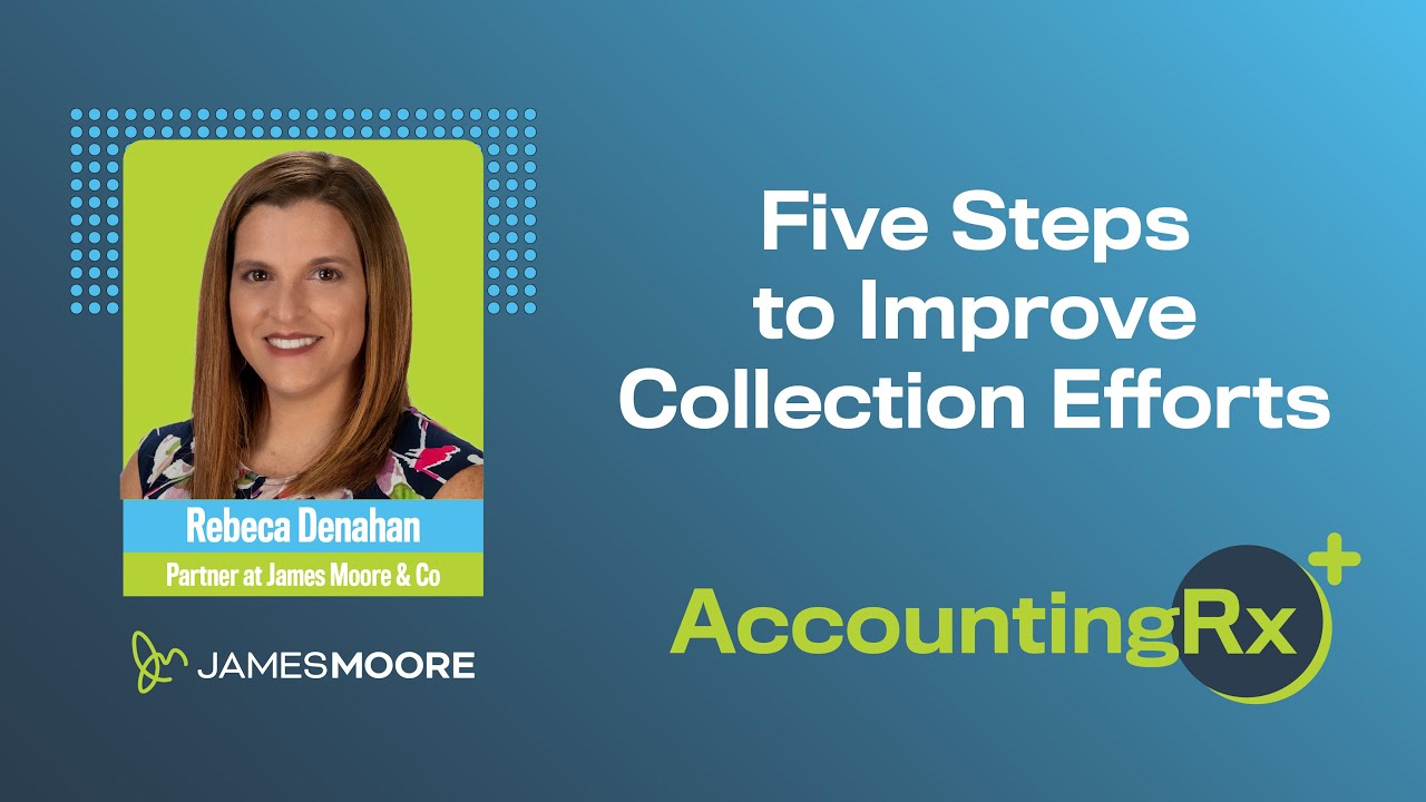 Five Steps to Improve Collection Efforts - YouTube