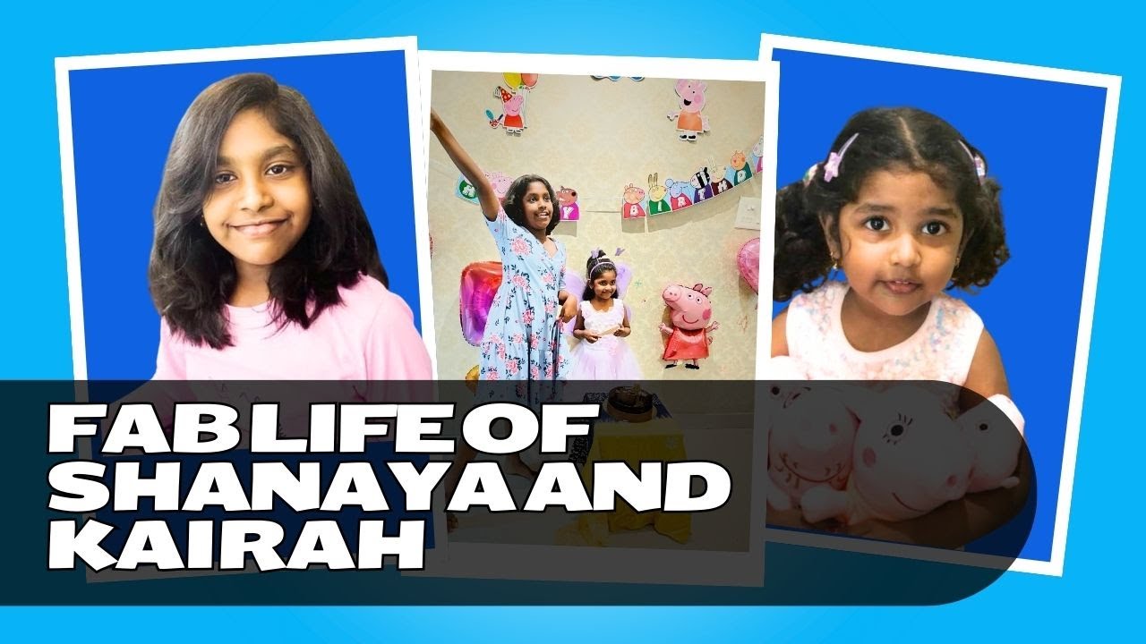 Welcome to the Fab life of Shanaya and Kairah! - YouTube