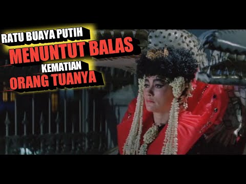 FILM SUZANNA JADUL RATU BUAYA PUTIH ALUR FILM