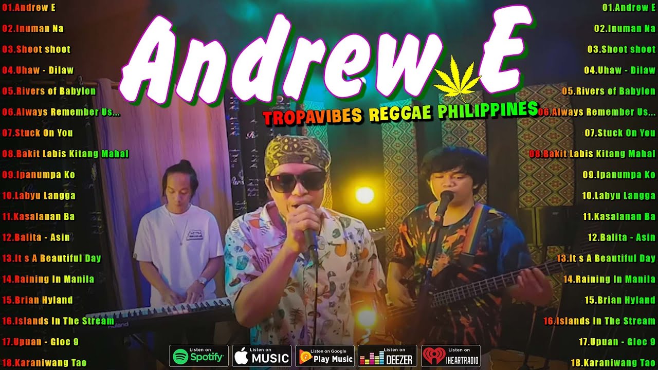 Andrew E, Inuman Na... Tropa Vibes Reggae 2024💓BEST REGGAE PHILIPPINES ...