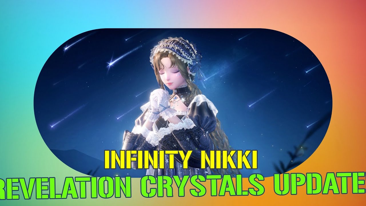 Infinity Nikki: Big Changes to Revelation Crystals Have Fans ...