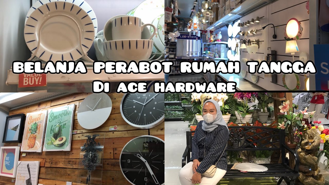 BELANJA PERABOT RUMAH TANGGA DI ACE HARDWARE CIPUTAT, LENGKAP BANGET ...