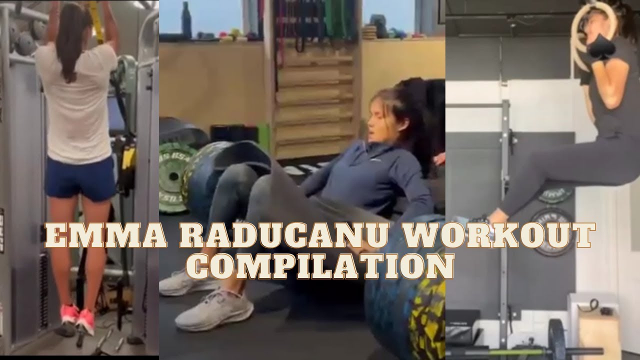 Emma Raducanu Intense Workout Compilation Videos 🔥💯 - YouTube
