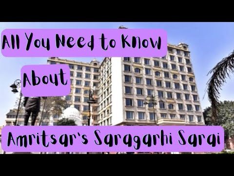 Saragarhi Sarai at Amritsar - YouTube